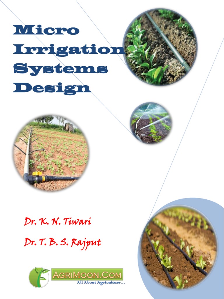 Micro Irrigation Systems Design Book | PDF | Irrigation | Soil