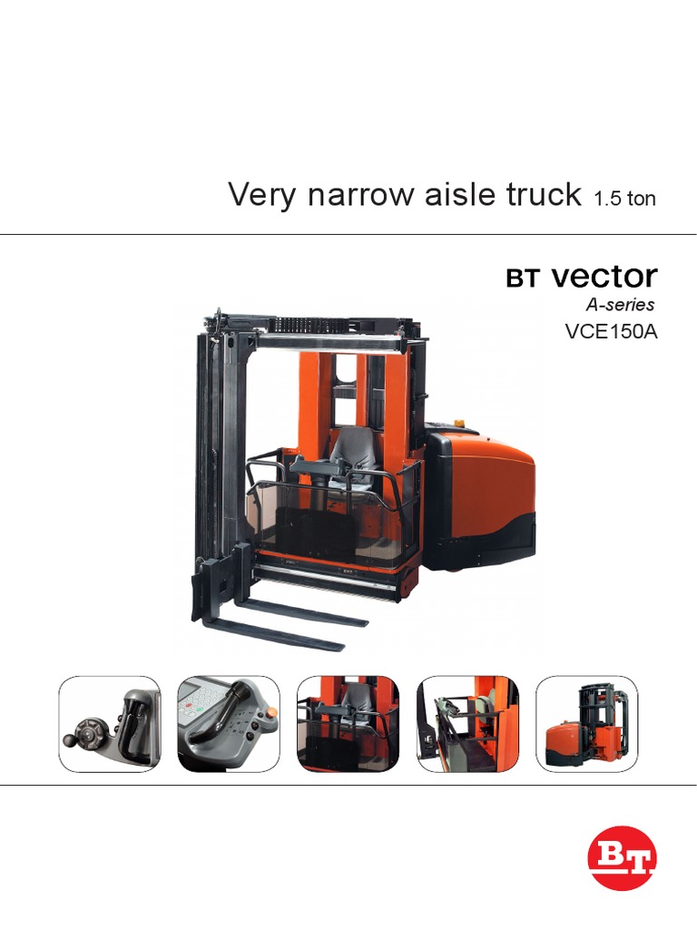 BT Very Narrow Aisle Truck A-Series VCE150A | PDF | Truck | Axle