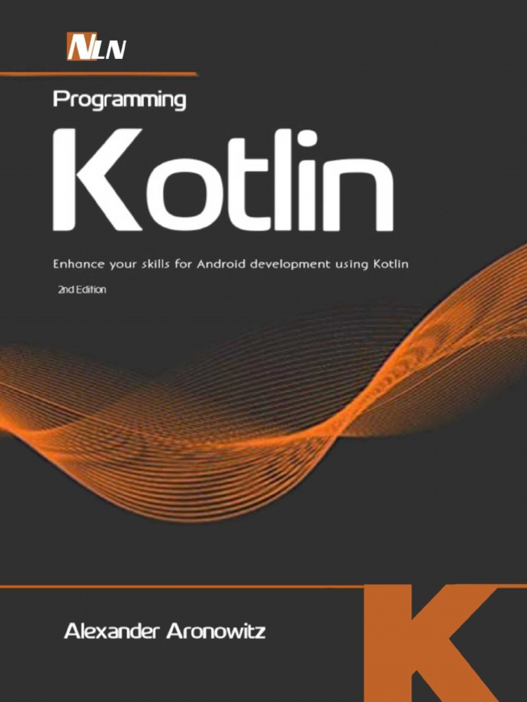 Programming Kotlin Enhance Your Skills For Android Development Using ...