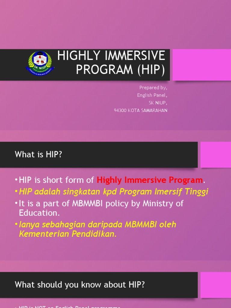 HIGHLY IMMERSIVE PROGRAM (HIP) Slides - SK Niup | PDF
