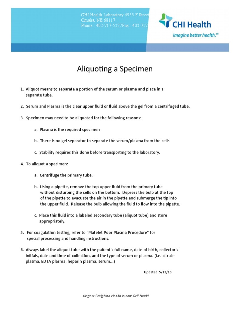 Aliquoting A Specimen: CHI Health Laboratory 4955 F Street Omaha, NE ...