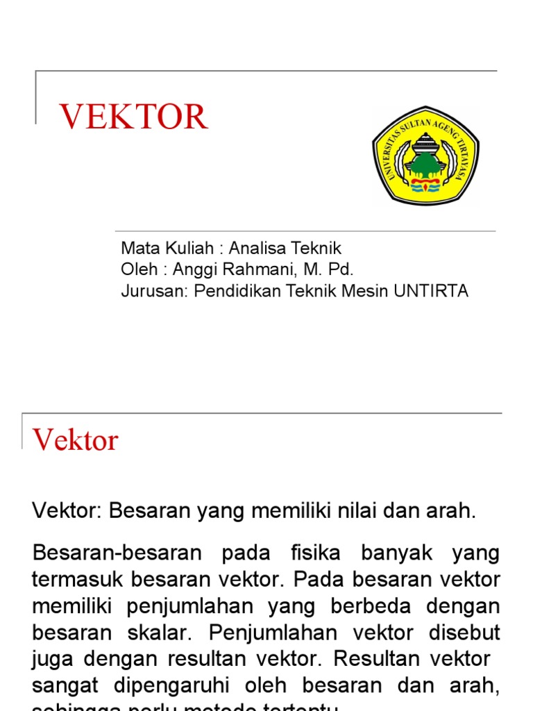 Pertemuan Ke-2 Definisi Vektor Dan Hasil Resultan | PDF