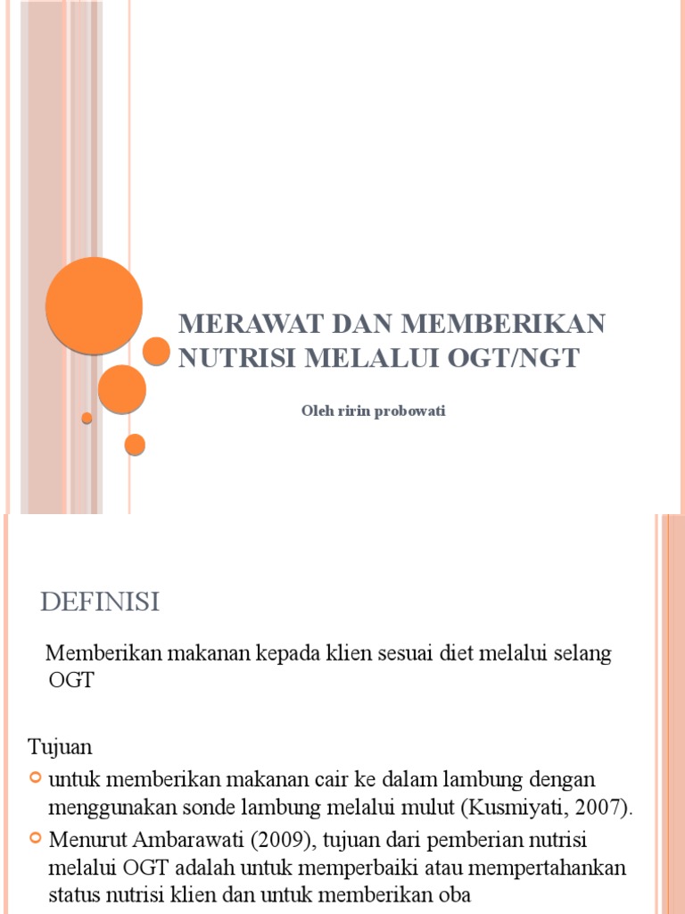 Merawat Dan Memberikan Nutrisi Melalui OGT | PDF | Kesehatan Holistik
