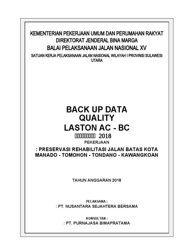 Back Up Data Quality Laston Ac - BC: Balai Pelaksanaan Jalan Nasional ...