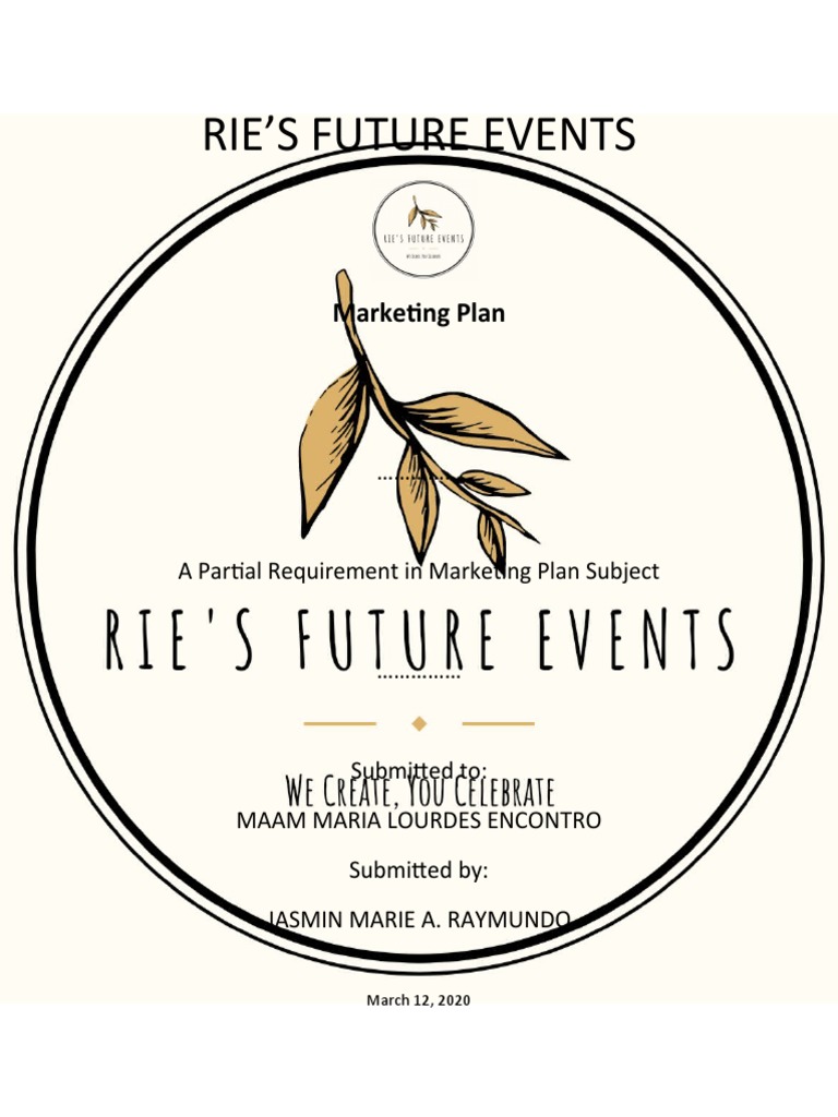 Rie'S Future Events: Marketing Plan | PDF | Market Segmentation | Marketing
