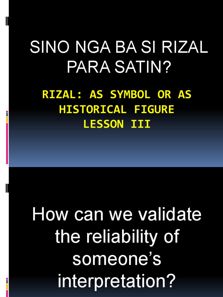 Rizal as Text, Signs, and Symbols: Understanding the Complex and ...