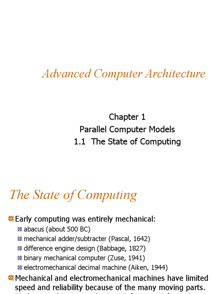 Advanced Computer Architecture: Parallel Computer Models 1.1 The State ...