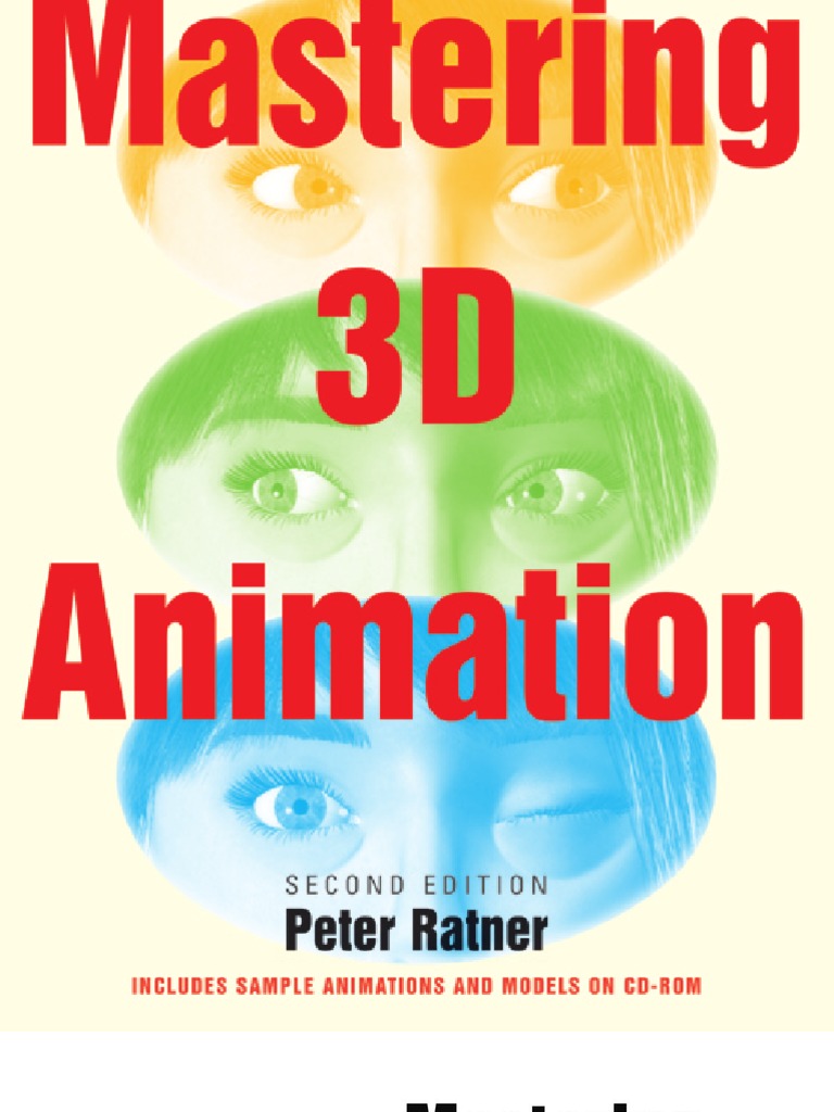 Mastering 3D Animation | PDF | 3 D Computer Graphics | Teaching Mathematics