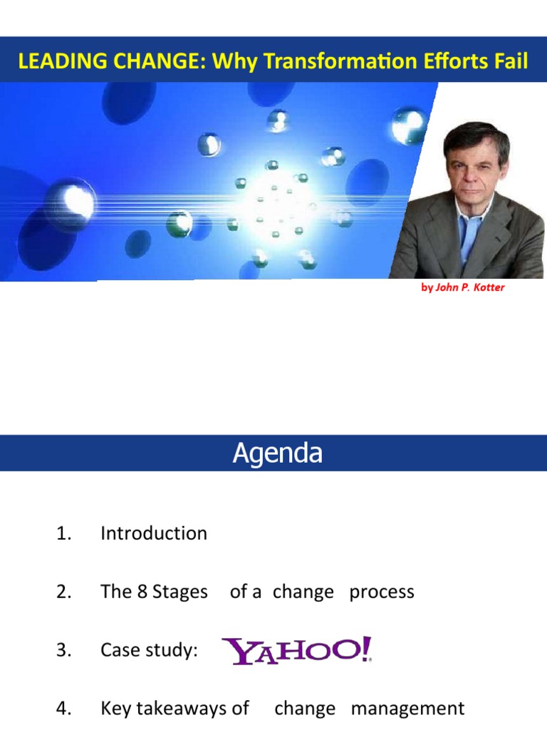 LEADING CHANGE: Why Transformation Efforts Fail: by John P. Kotter ...