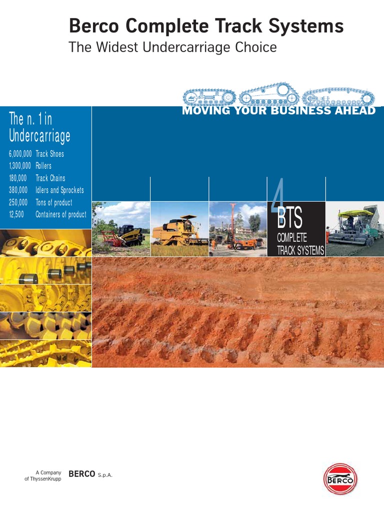 Berco Complete Track Systems: The N. 1 in Undercarriage | PDF | Forging ...