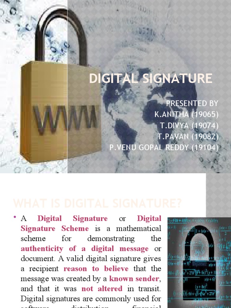 Digital Signature: Presented by K.ANITHA (19065) T.DIVYA (19074) T ...