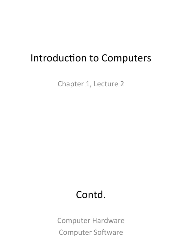 Introduction To Computers: Chapter 1, Lecture 2 | Download Free PDF | Computer Data Storage ...