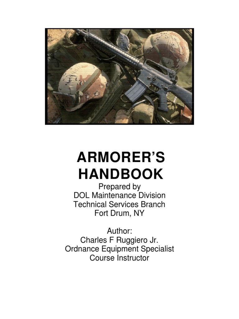 Armorer's Handbook | PDF | Classified Information In The United States ...