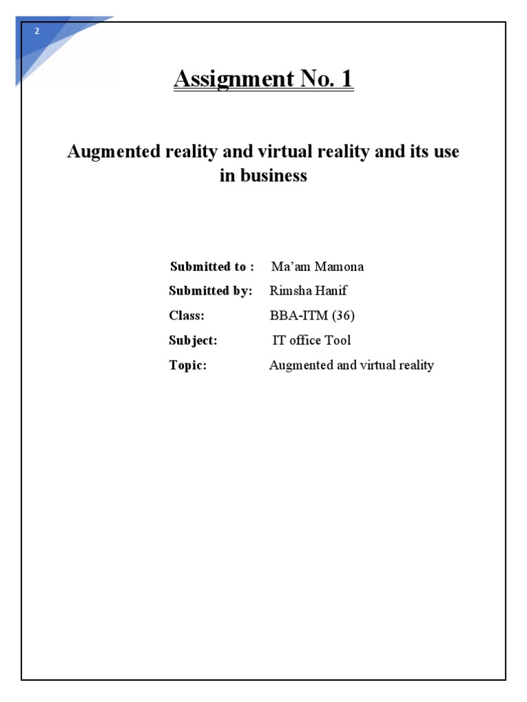 Assignment No 1 Augmented Reality And Virtual Reality And Its Use In