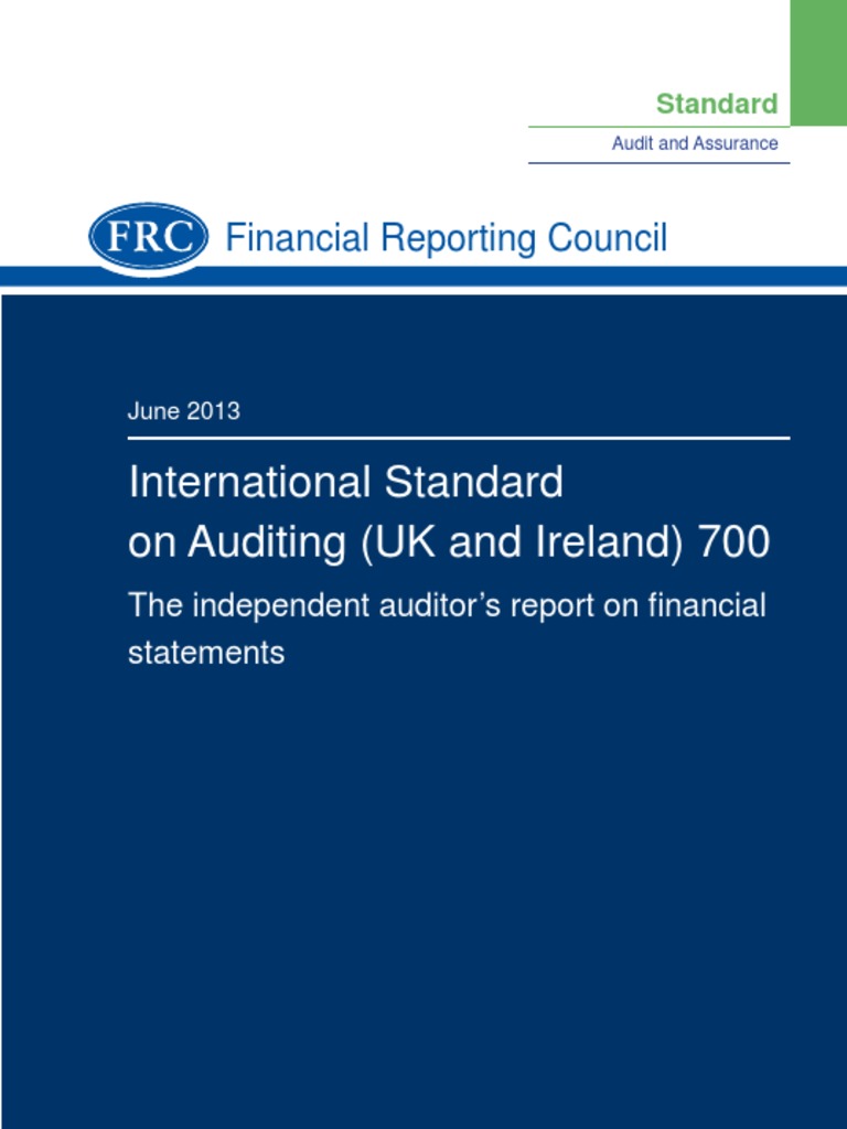 International Standard On Auditing (UK and Ireland) 700: Financial ...