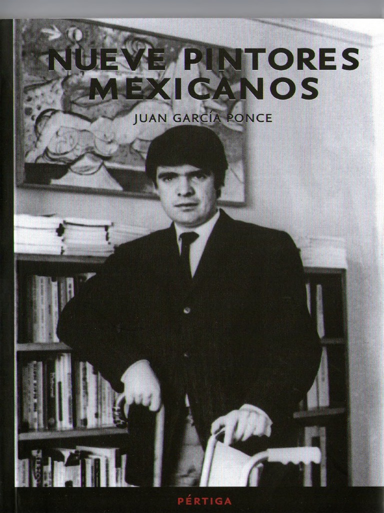 GARCÍA PONCE, Juan, Nueve Pintores Mexicanos | PDF | Pinturas | Color