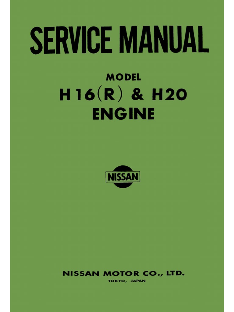 Nissan - Service Manual - Model H16 (R) & H20 Engine - Pub 47301 ...