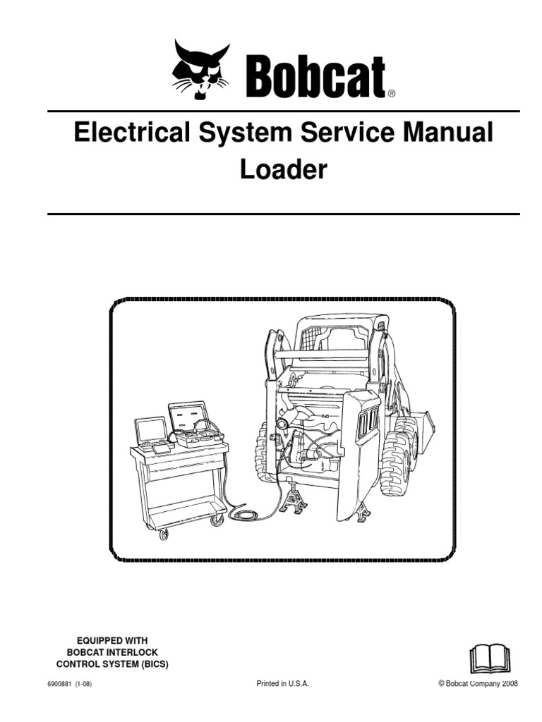 Electrical System Service Manual Loader: Equipped With Bobcat Interlock ...