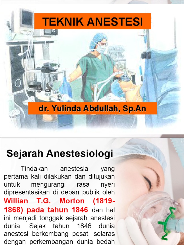 Teknik Anestesi: Perbandingan Antara Anestesi Umum dan Regional | PDF