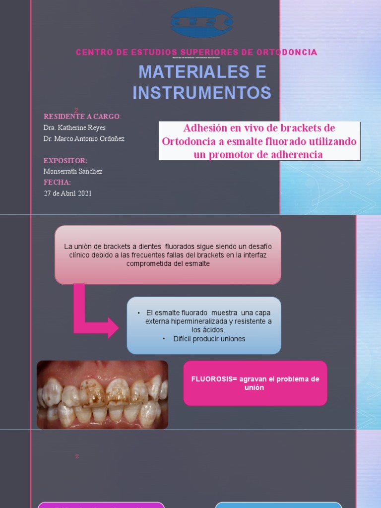 Adhesión en Vivo de Brackets de Ortodoncia A Esmalte Fluorado ...