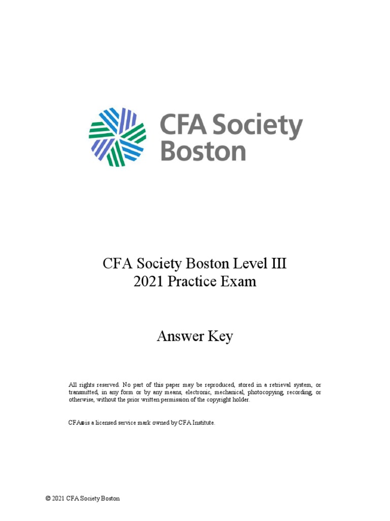 CFA Society Boston Level III 2021 Practice Exam Answer Key | PDF ...
