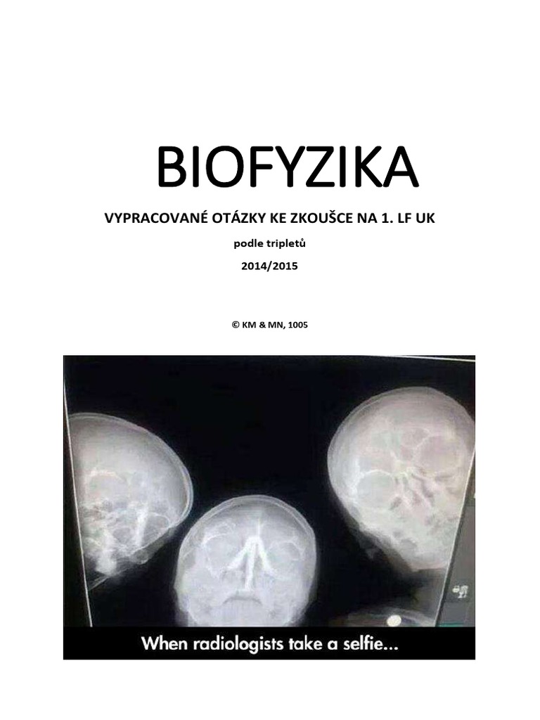 Vypracovane Otazky Biofyzika 2014 - 2015 | PDF