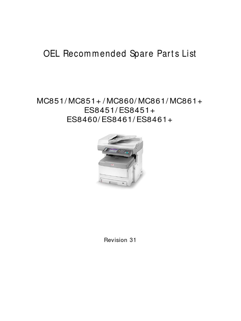 OEL Recommended Spare Parts List: MC851/MC851+/MC860/MC861/MC861 ...
