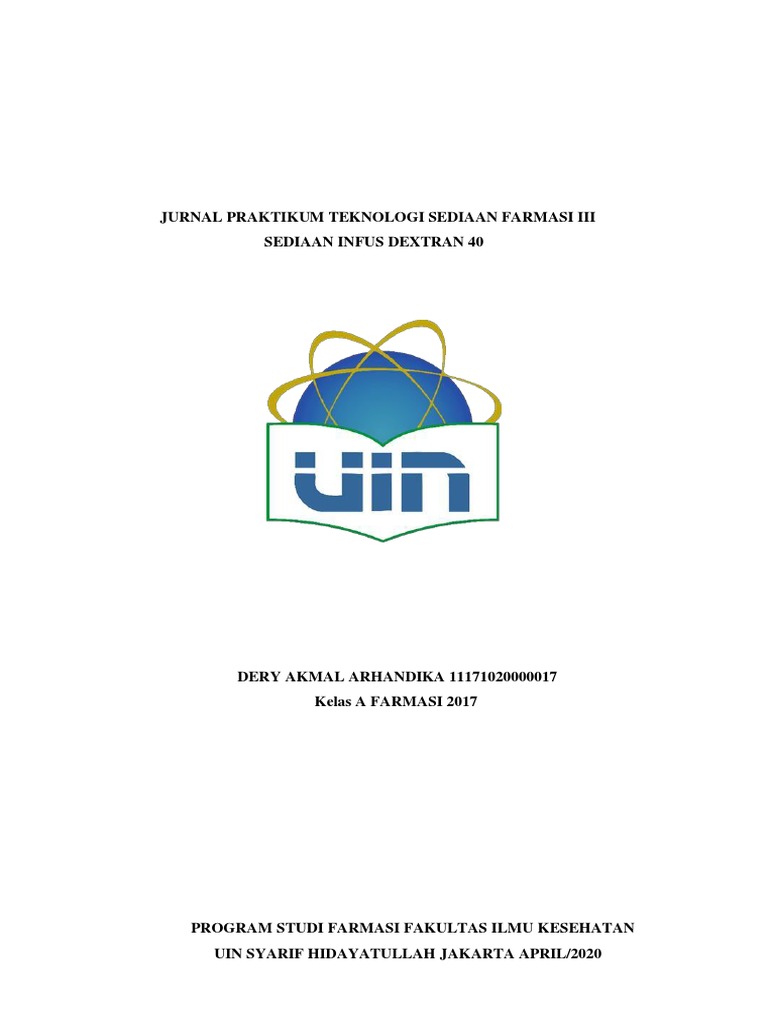 Kelompok 7 - Dery Akmal Arhandika - 017 - A - Jurnal Sediaan Infus | PDF