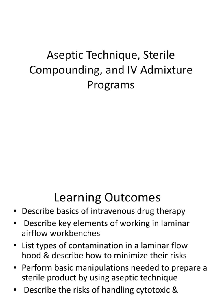 Aseptic Technique Sterile Compounding and IV | PDF | Intravenous ...