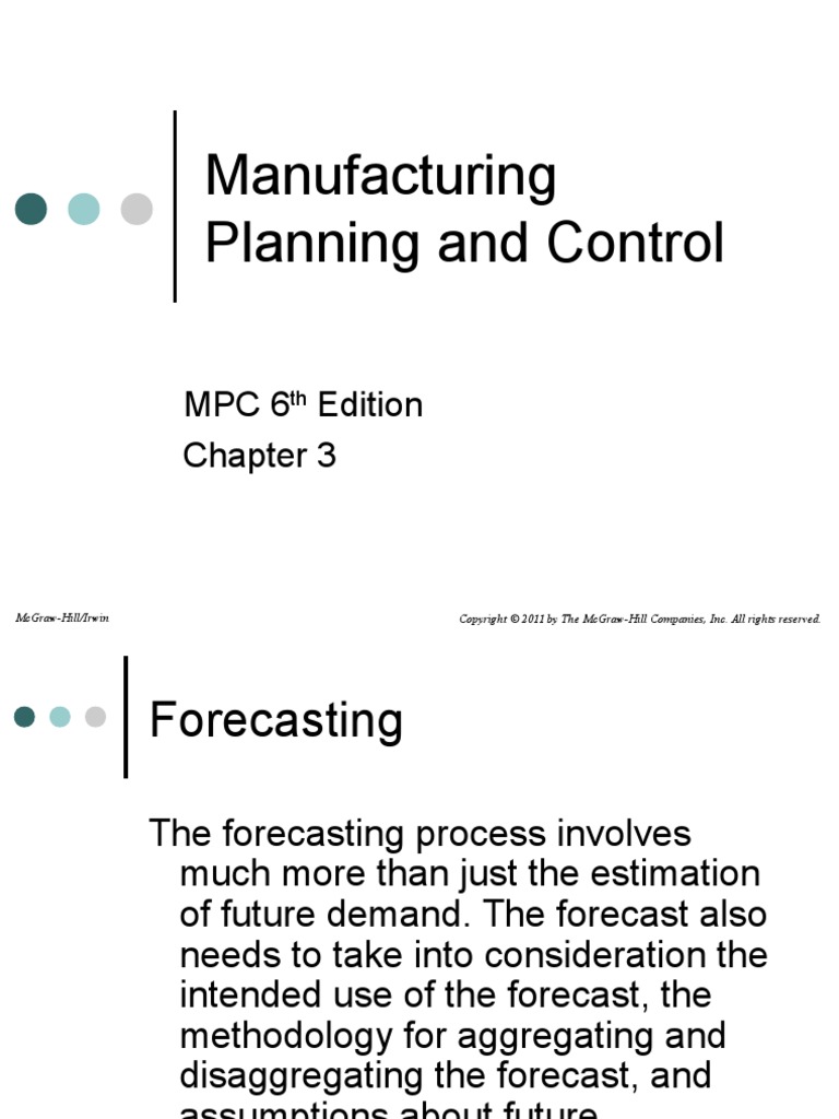 Manufacturing Planning and Control: MPC 6 Edition | PDF | Forecasting ...