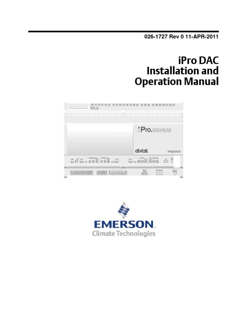 Ipro Dac Installation and Operation Manual: 026-1727 Rev 0 11-Apr-2011 ...