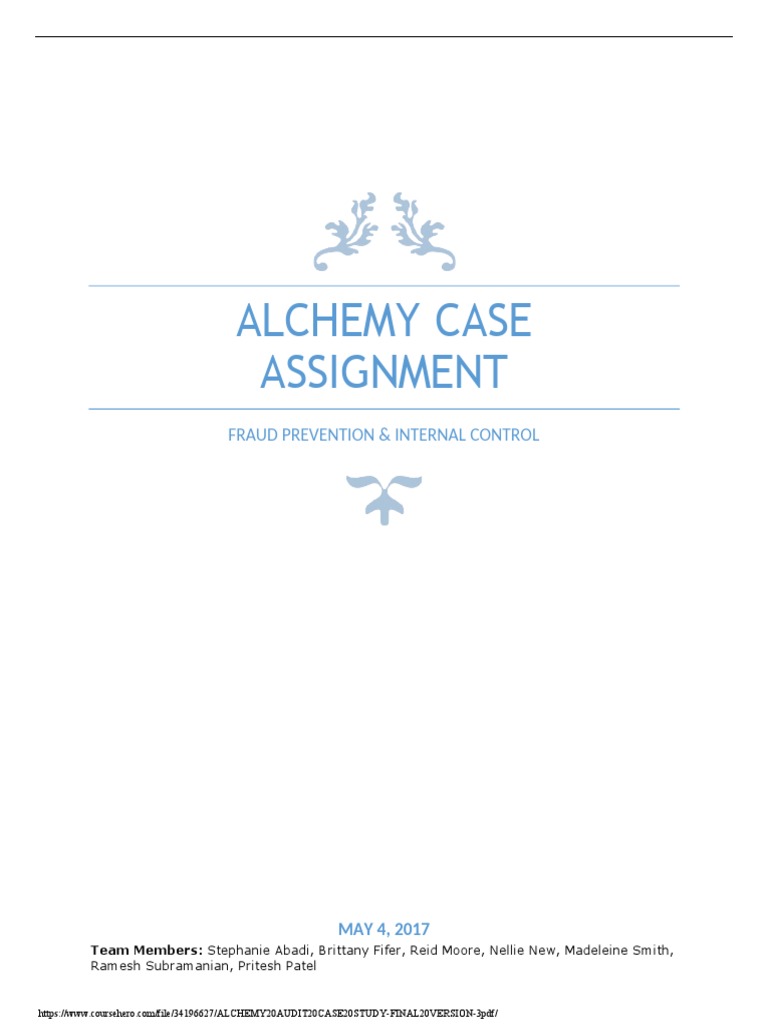 Alchemy 20audit 20case 20study Final 20version 3 PDF | PDF | Internal Audit | Internal Control