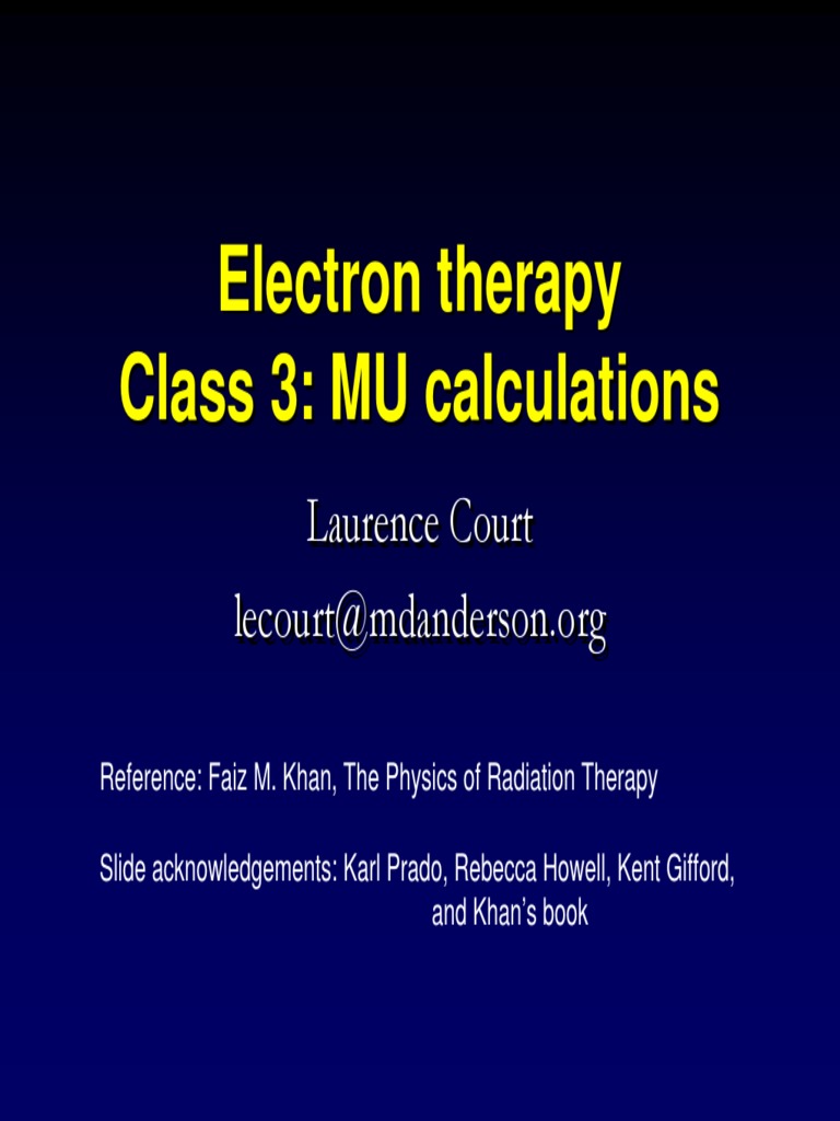 Class 3 Electron MU Calculations | PDF | Attenuation | Physics