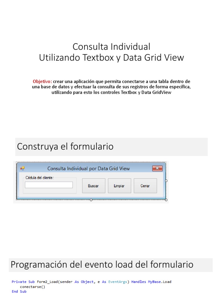 Consulta Individual Con Textbox y Datagridview | PDF | Arte | Computadoras Consulta Individual Con Textbox y Datagridview | PDF | Arte | Computadoras