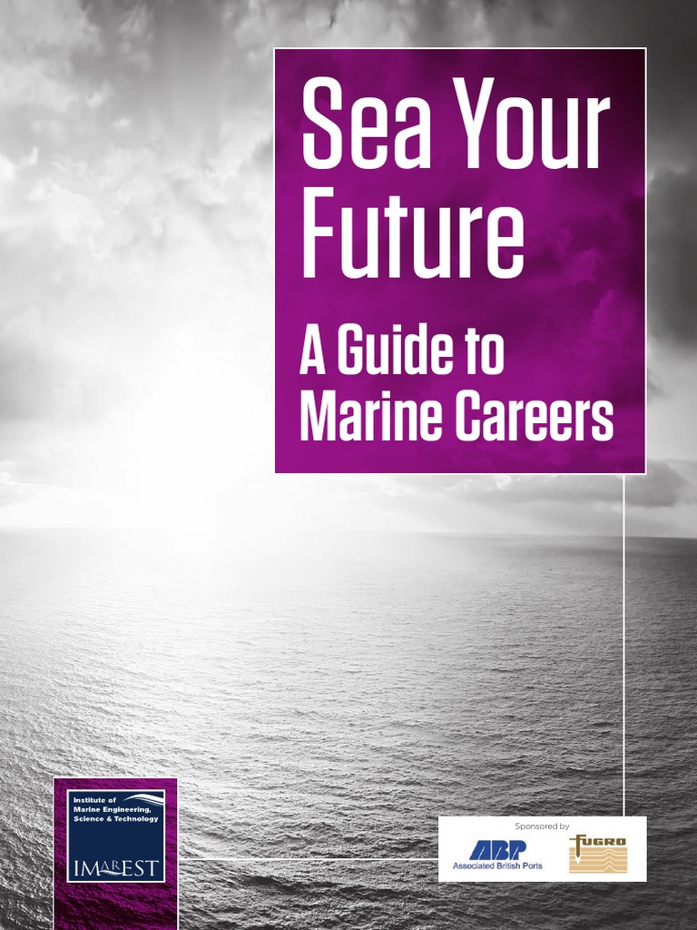 Sea Your Future: A Guide To Marine Careers | PDF | Naval Architecture ...