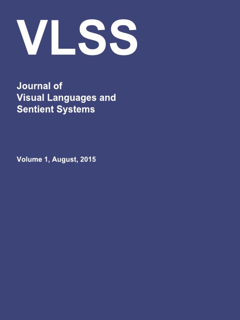 Journal of Vi Sual Languages and Senti Ent Systems: Vol Ume 1, August ...