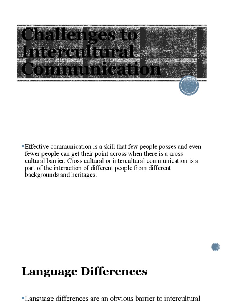 Challenges To Intercultural Communication | PDF | Cross Cultural ...
