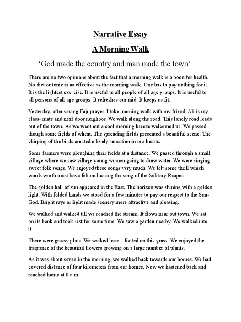 God Made The Country and Man Made The Town': Narrative Essay A Morning ...