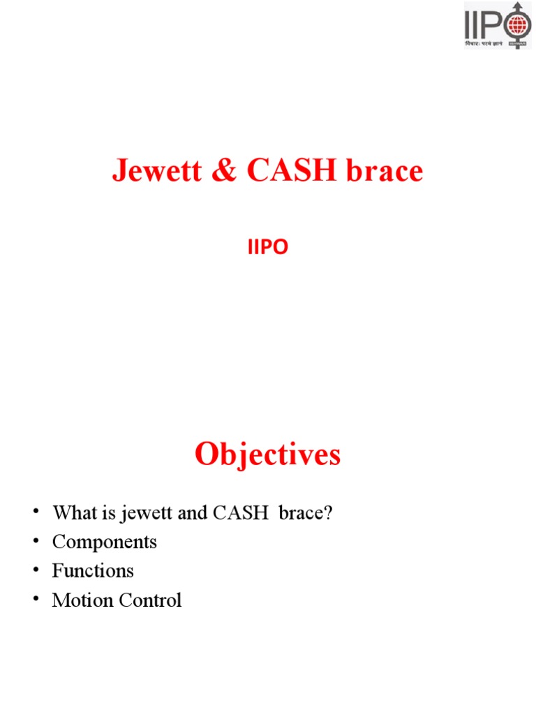 Jewett and Cash Brace | PDF | Dance Science | Human Anatomy