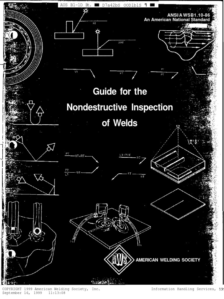 Guide For The Nondestructive Inspection of Welds: ANSI/A WSB1.10-86 An ...