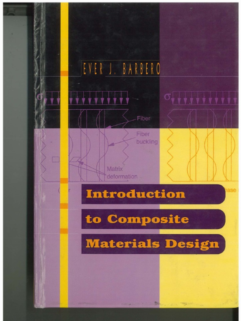 1-Introduction To Composite Materials Design by Ever J. Barbero | PDF