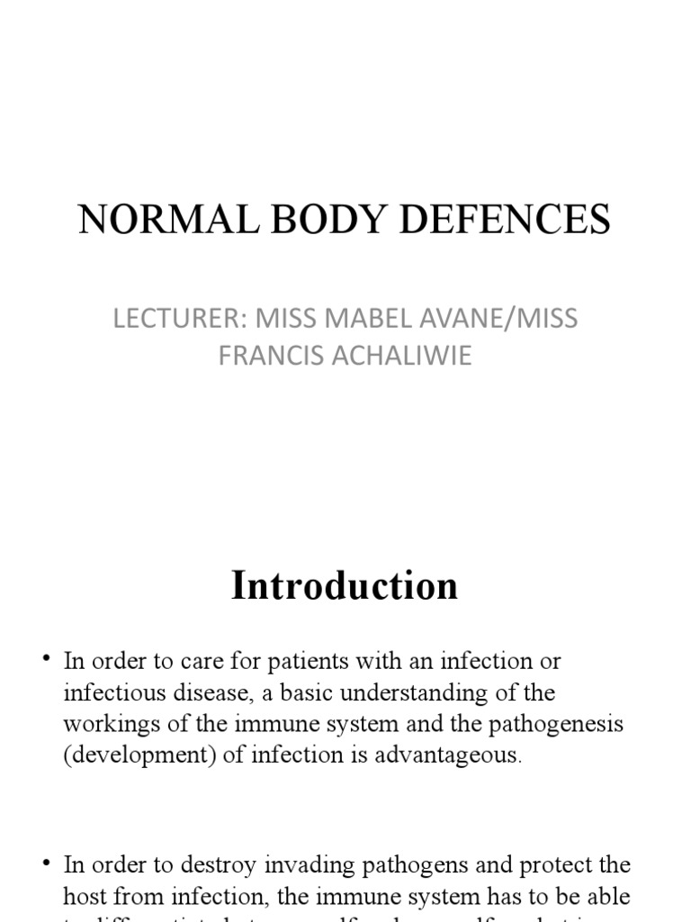 Normal Body Defences - Basic Nursing | PDF | Immune System | Inflammation