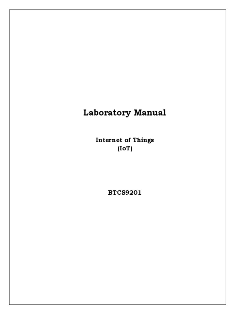 IoT-Lab-Manual BTCS9201 | PDF | Arduino | Python (Programming Language)