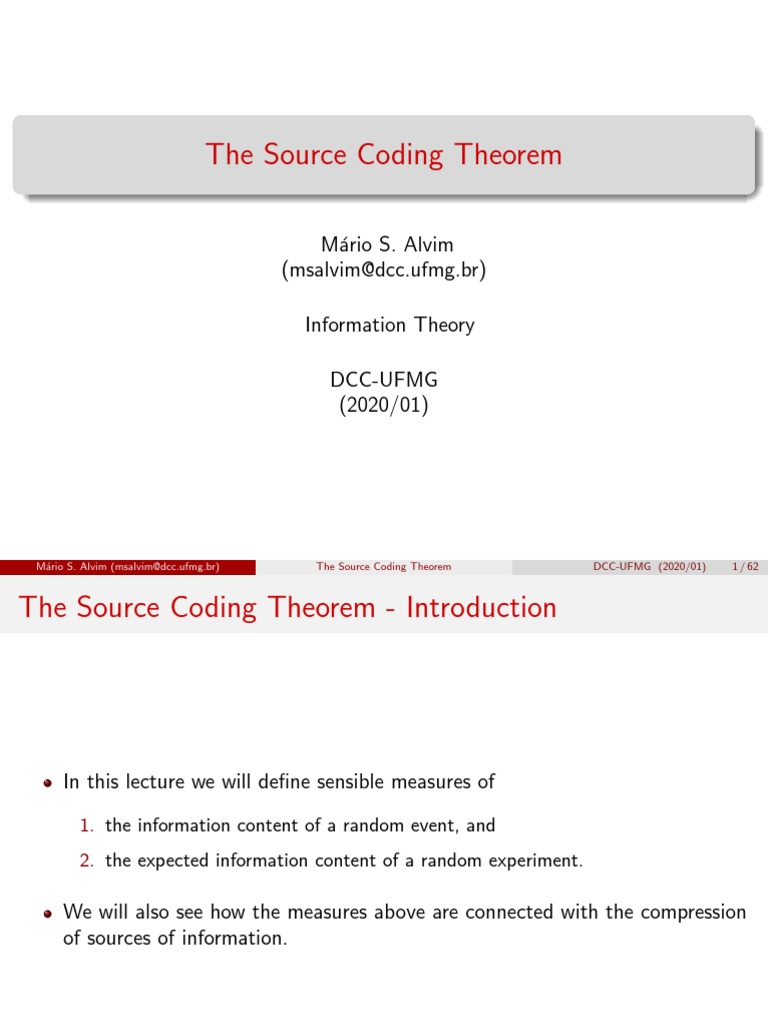 The Source Coding Theorem: M Ario S. Alvim (Msalvim@dcc - Ufmg.br) | PDF | Data Compression | Bit