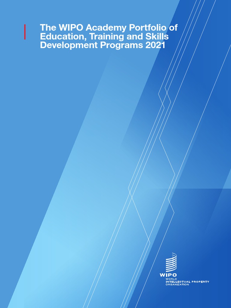 The WIPO Academy Portfolio of Education, Training and Skills ...