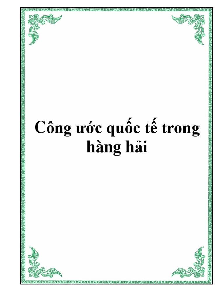 SOLAS 74 (2007) - Tiếng Việtt | PDF