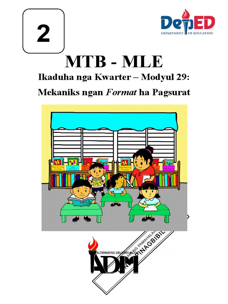 MTB MLE2 Q2 Week 7 Mekaniks Ngan Format Ha Pagsurat v3 | PDF