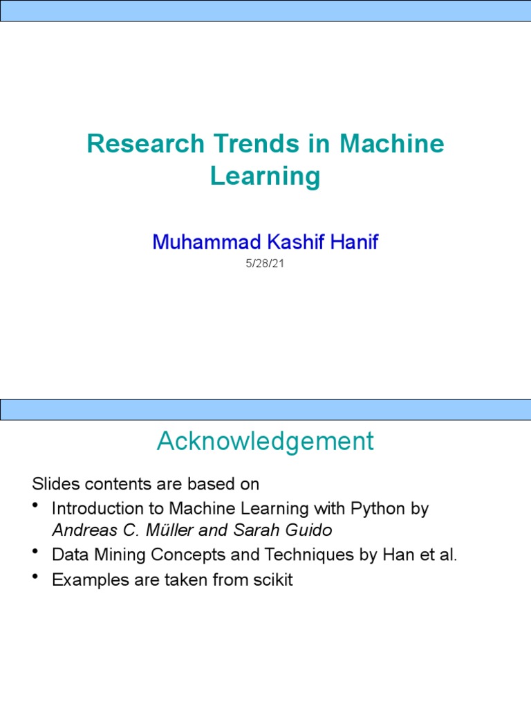 Research Trends in Machine Learning: Muhammad Kashif Hanif | PDF ...