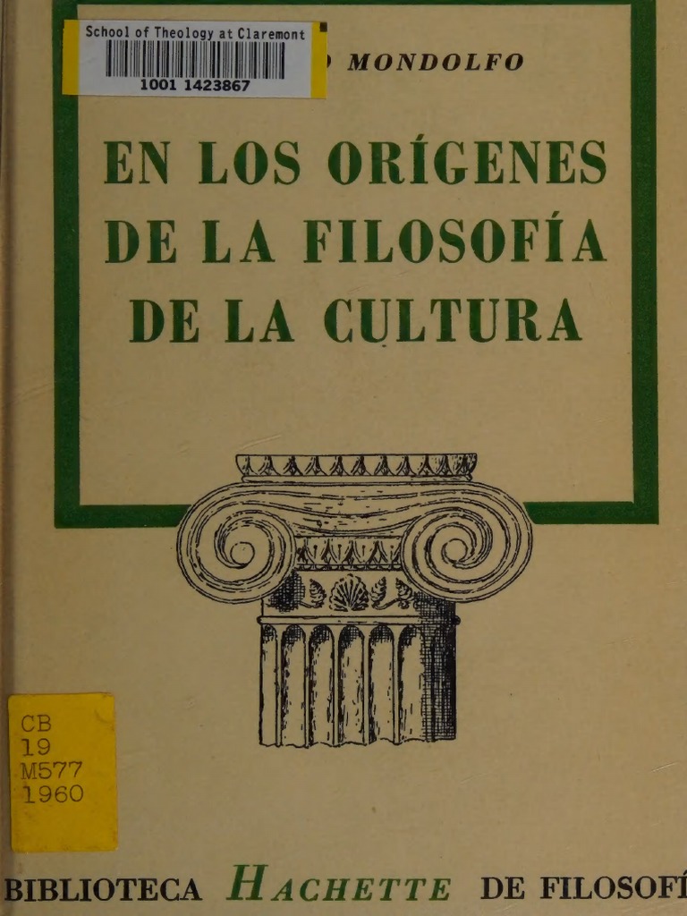 Mondolfo, Rodolfo - en Los Orígenes de La Filosofía | PDF ...