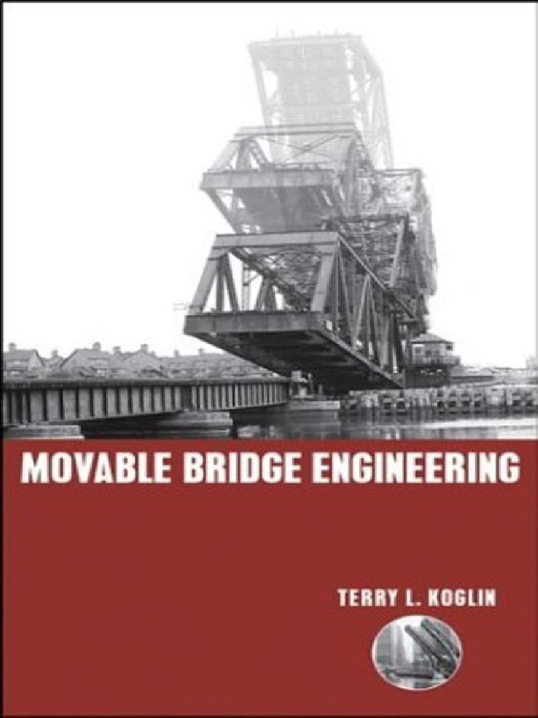 Movable Bridge Engineering | PDF | Ferry | Bridge